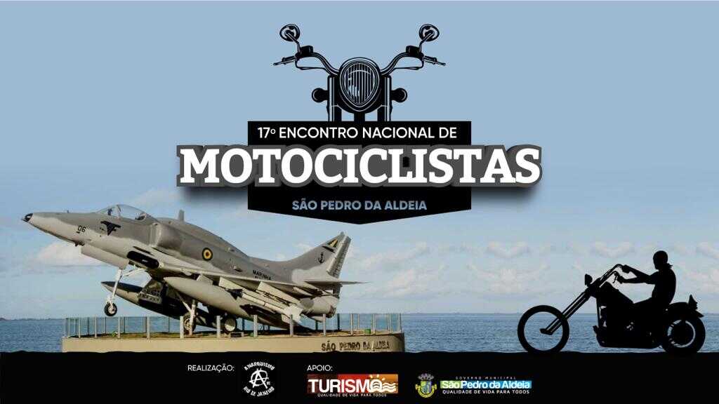 Encontro de Motociclistas começa nesta sexta (09/12) em São Pedro da Aldeia Encontro de Motociclistas começa nesta sexta (09/12) em São Pedro da Aldeia