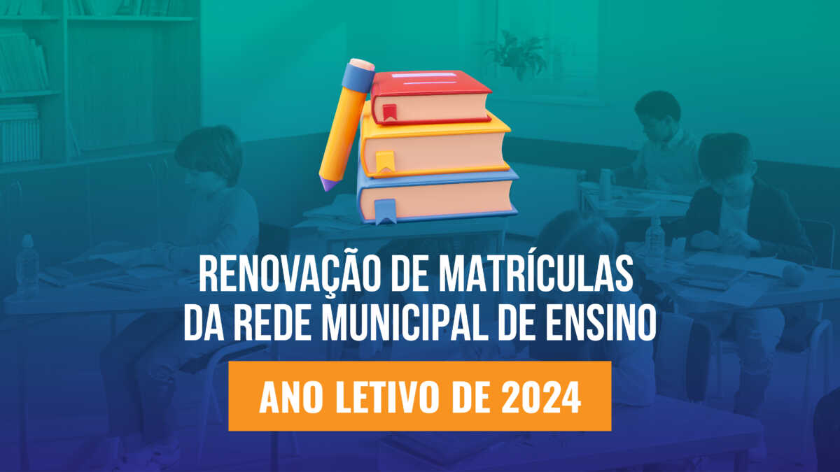 Período De Renovação De Matrículas Na Rede Municipal De Ensino Aldeense